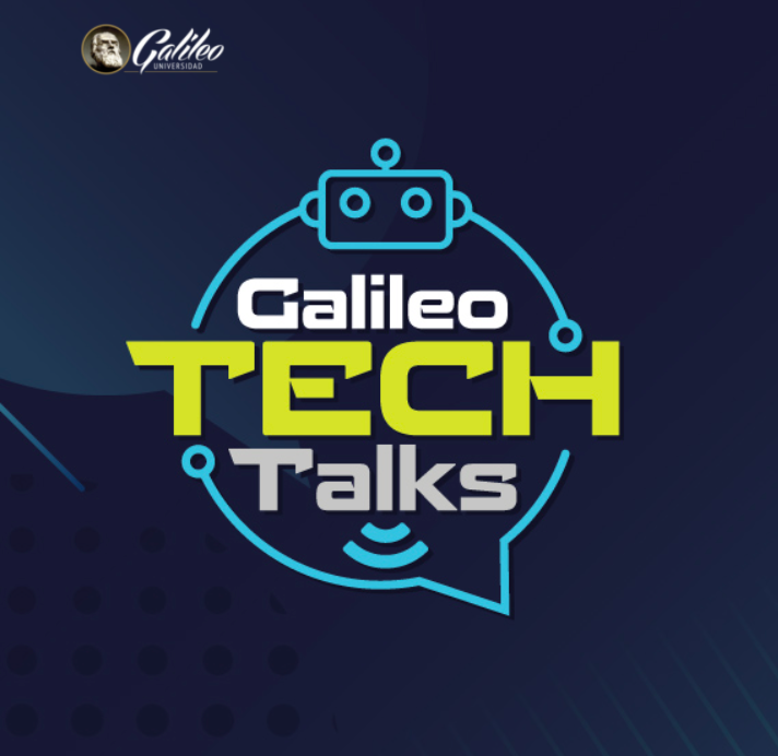 Galileo Tech Talks - Universidad Galileo
