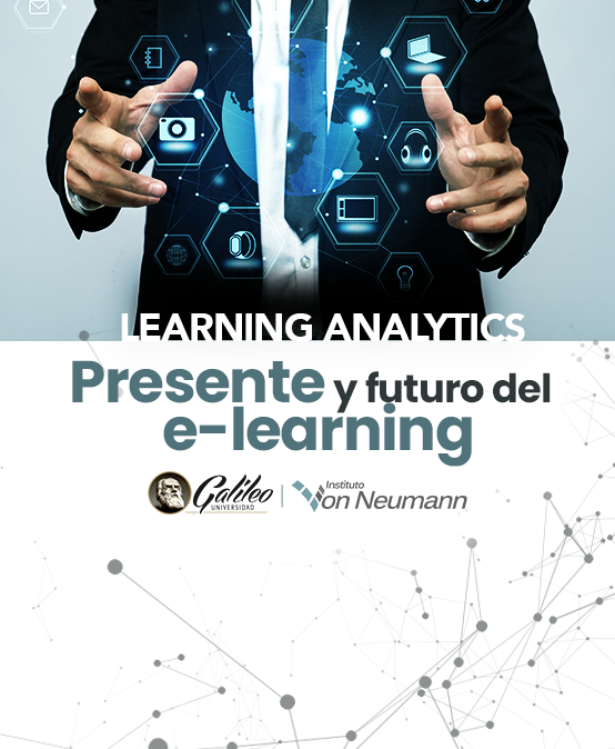 Learning Analytics: presente y futuro del e-learning